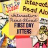 Interactive Read Aloud: First Day Jitters - Paige Bessick - The ...