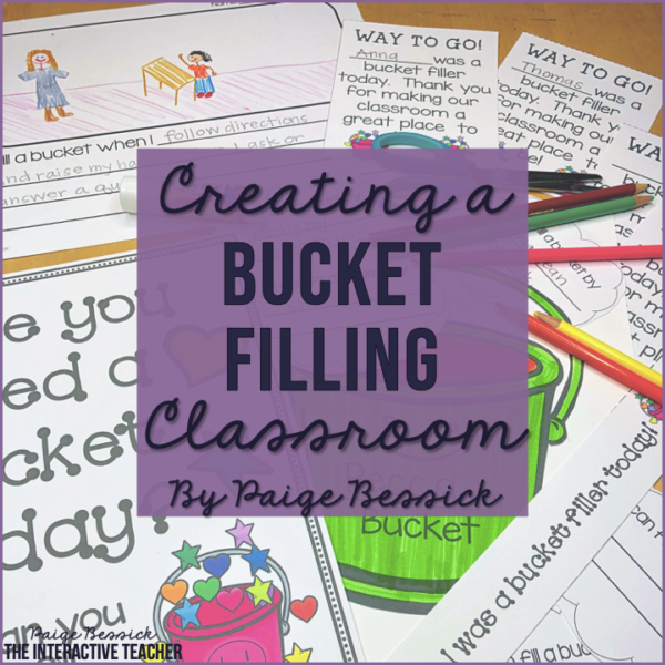 Creating a Bucket Filling Classroom - Paige Bessick - The Interactive ...